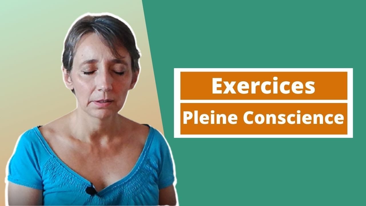 9 exercices de pleine conscience, pour retrouver sa sérénité